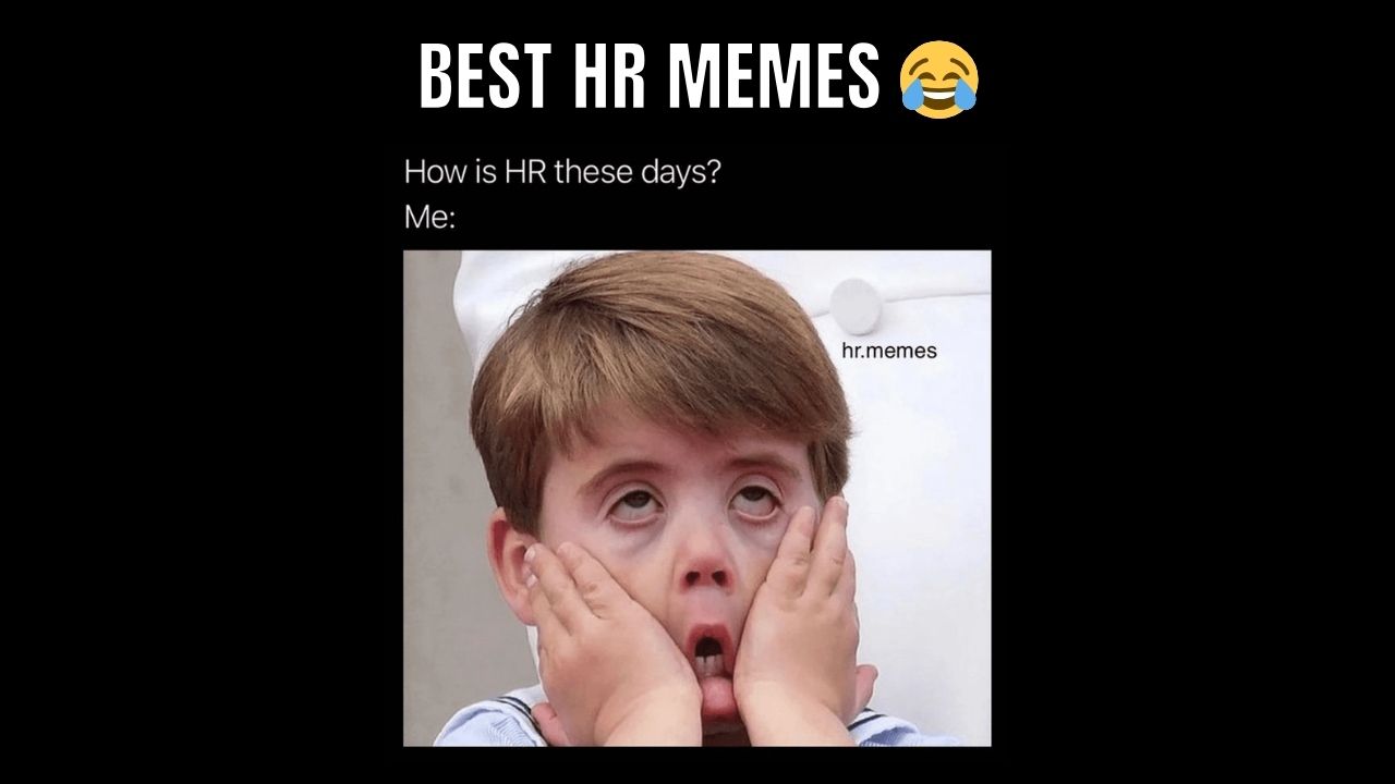 20 Hilarious HR Memes That Will Make You Laugh In 2024