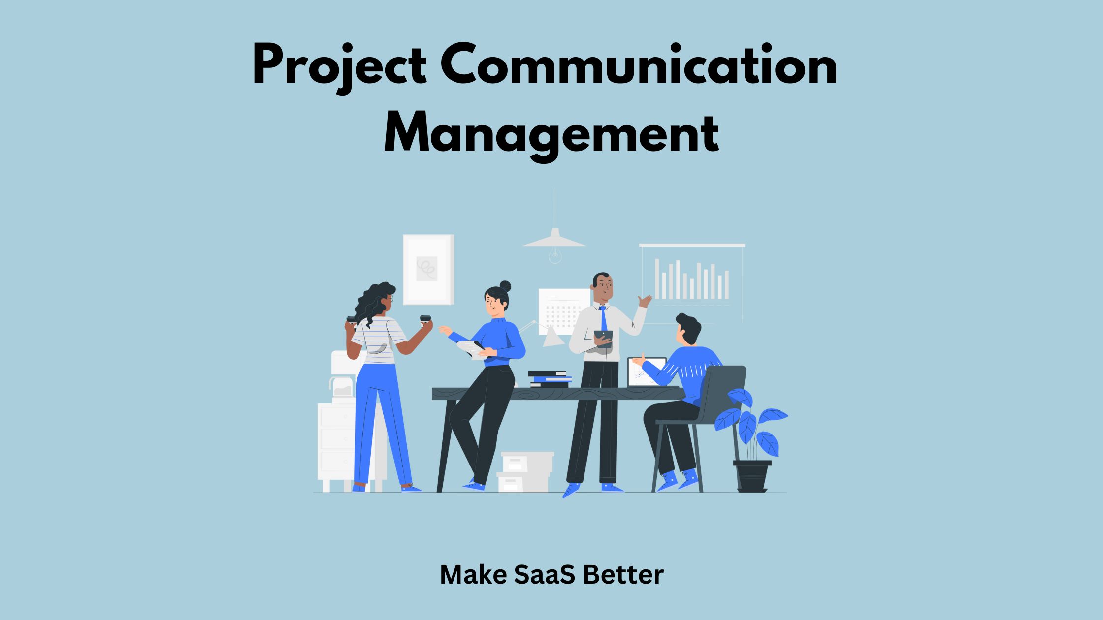 Project Communication Management: The Ultimate Guide in 2025