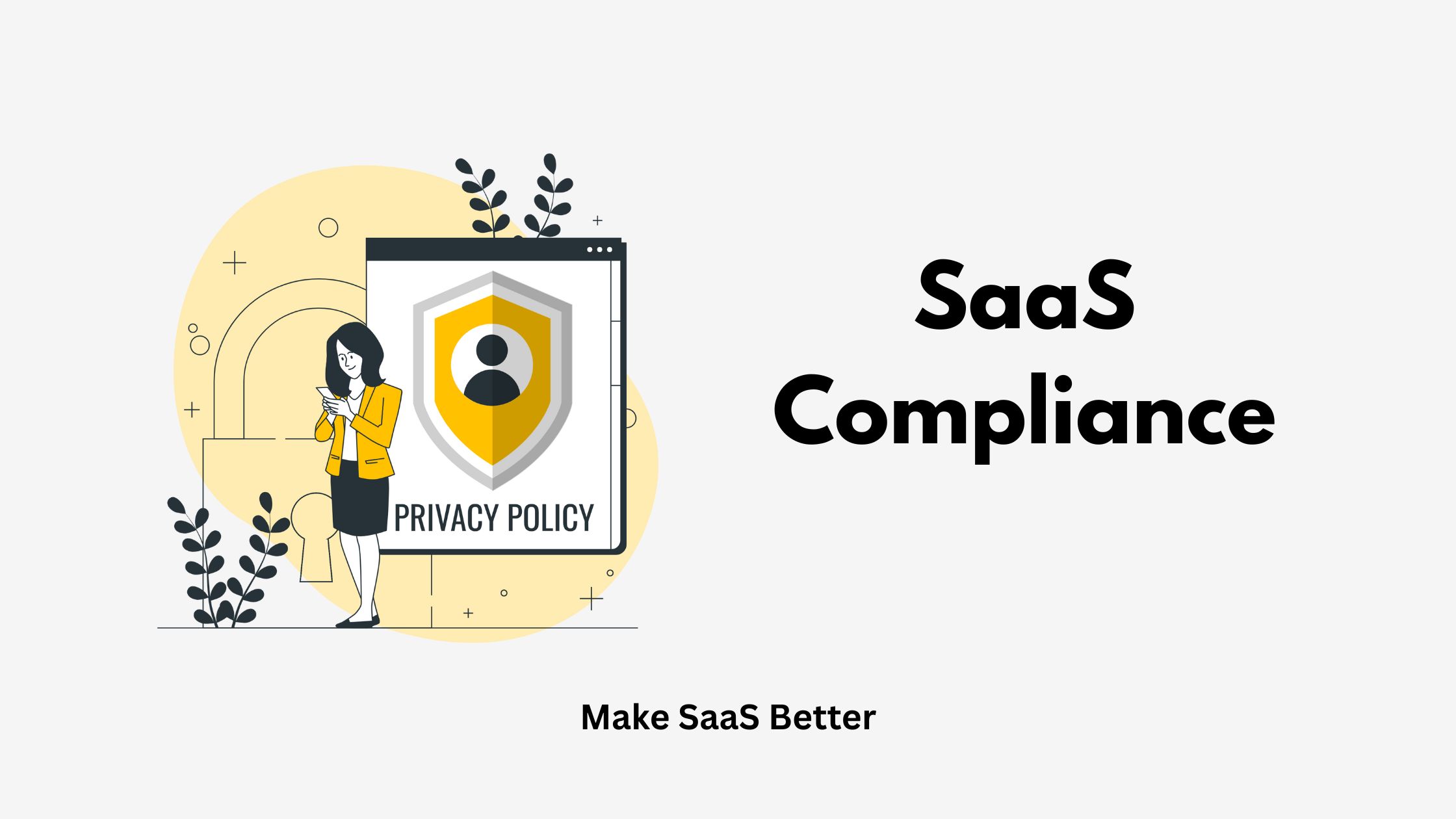 SaaS Compliance in 2026: The No-Nonsense Guide for Founders